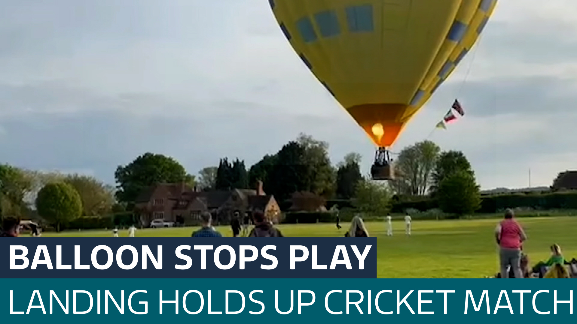 Cricket match halted by hot air balloon landing - Latest From ITV News