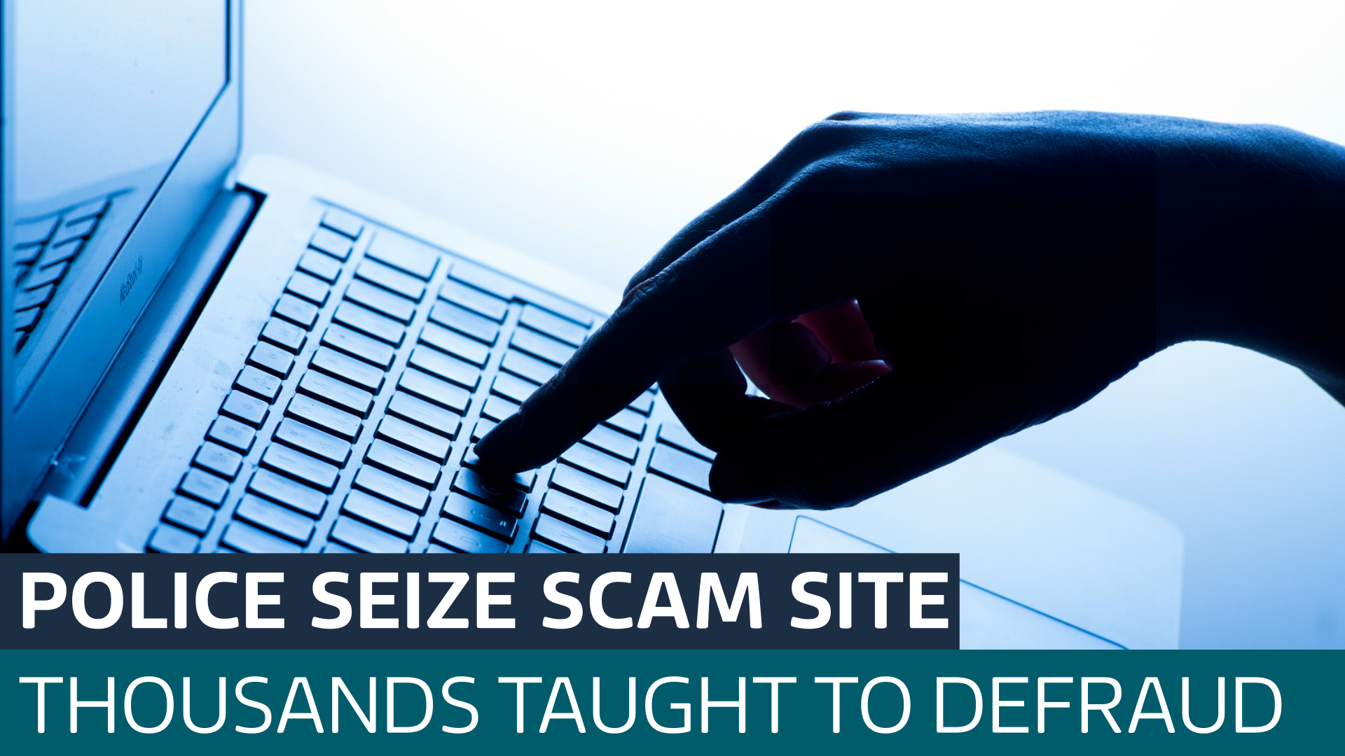 Police infiltrate UK-based website which teaches fraudsters to scam ...
