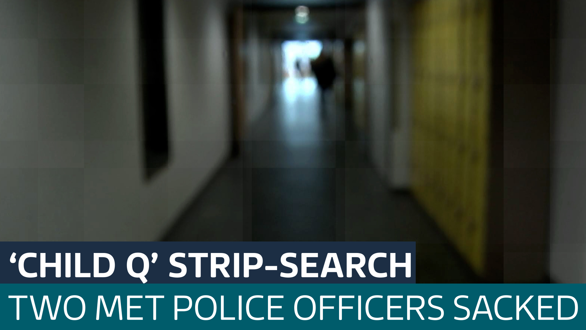 Child Q: Met police officers fired for "gross misconduct" after strip ...