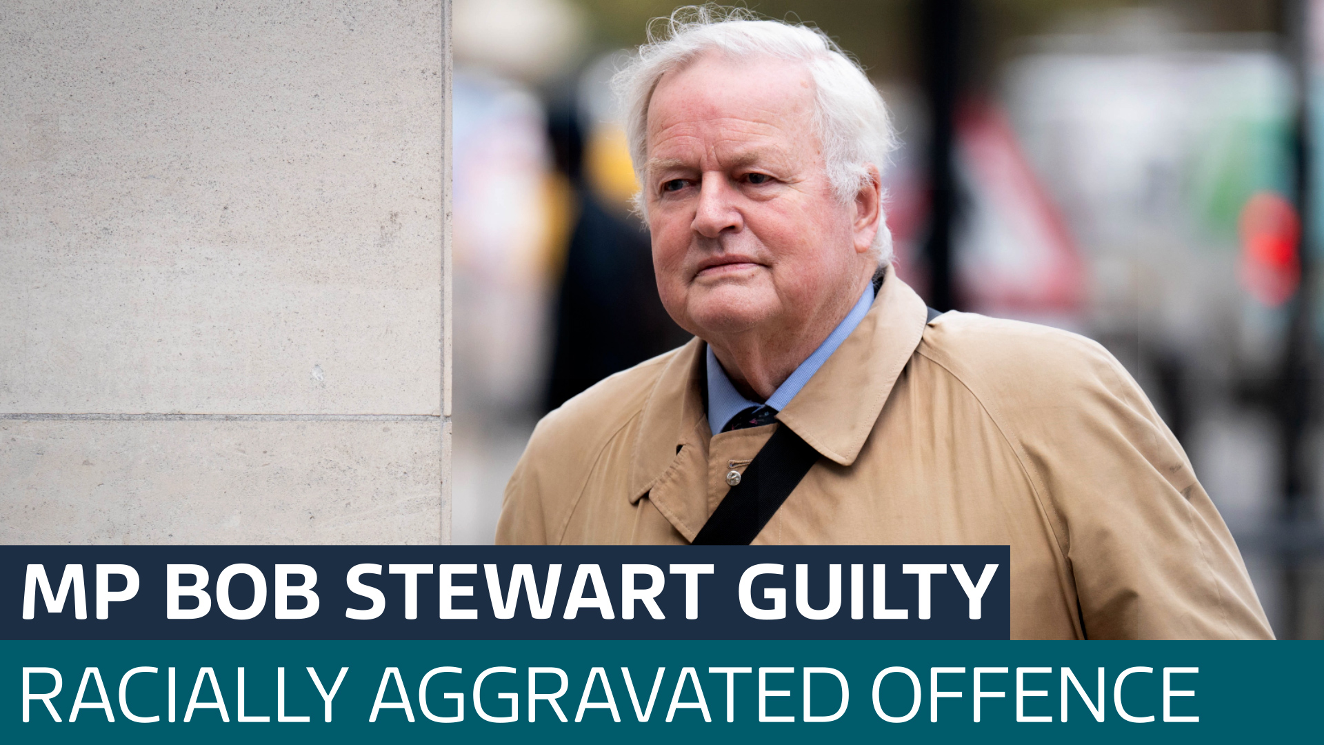 Conservative MP Bob Stewart found guilty of racially abusing activist ...