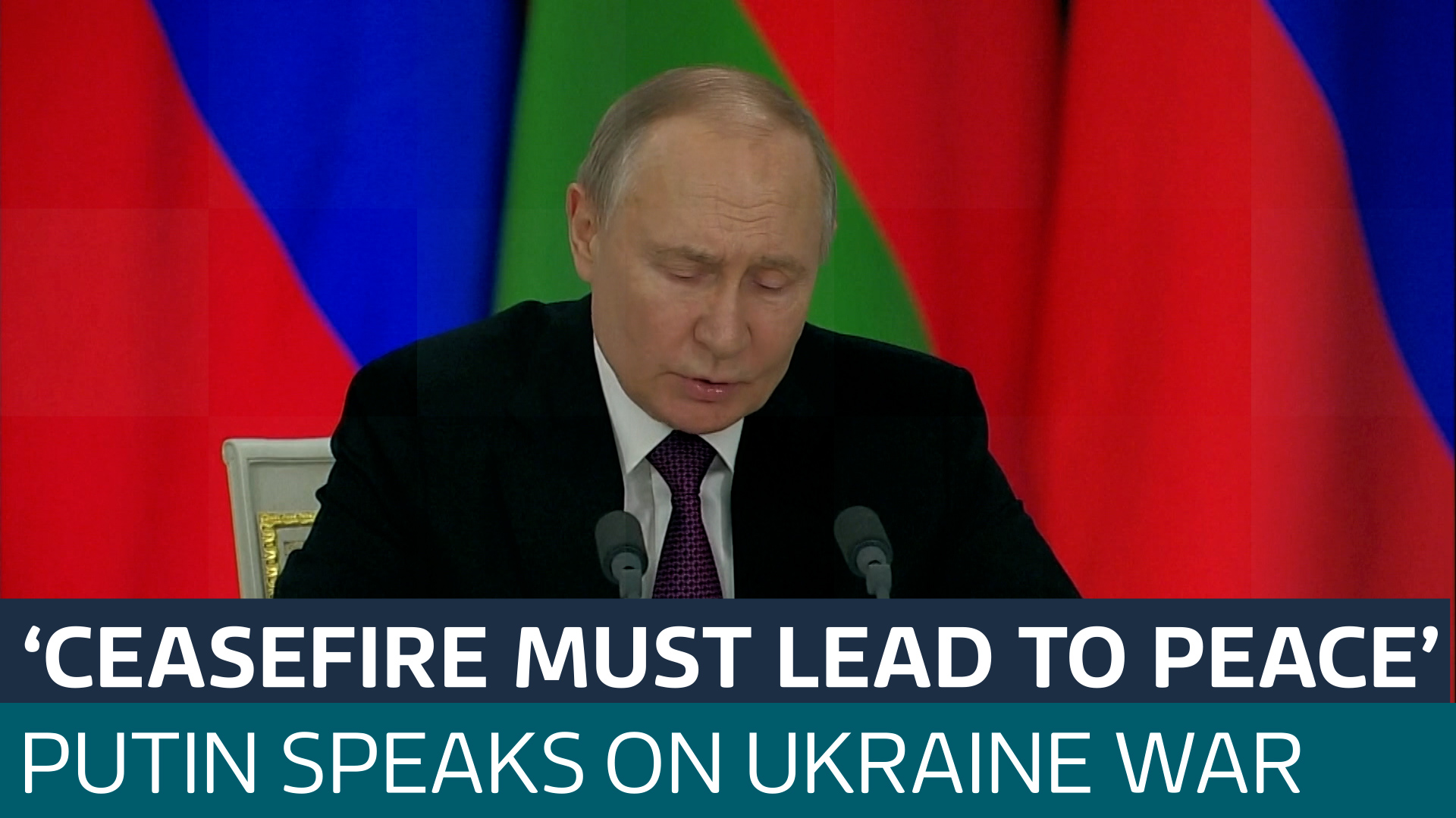 'Ceasefire must lead to enduring peace' - Putin speaks on potential ...