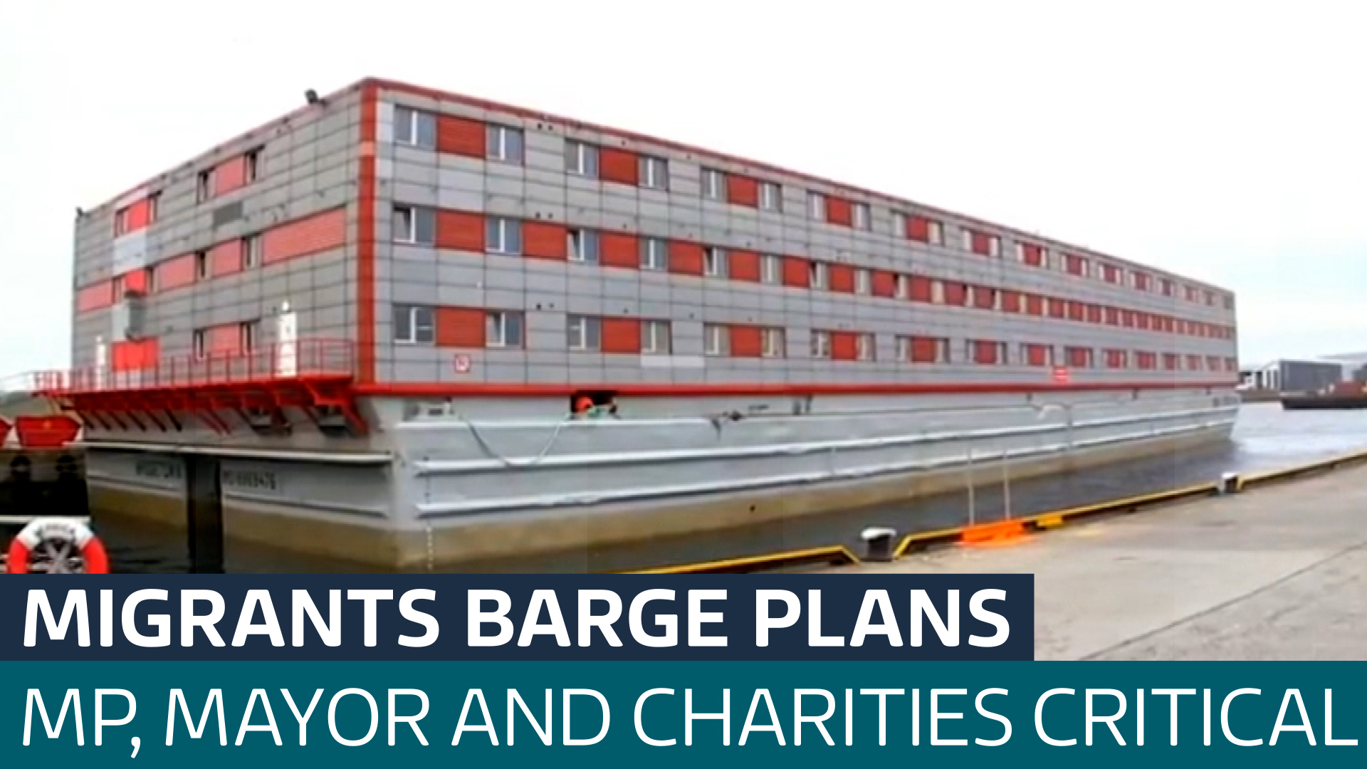 Plans to house migrants on barge criticised by charities and local ...
