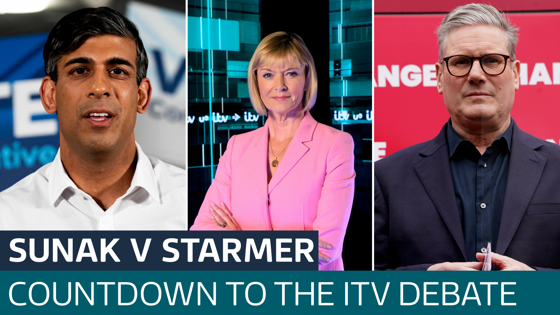 Countdown to ITV General Election debate as Sunak and Starmer go head ...