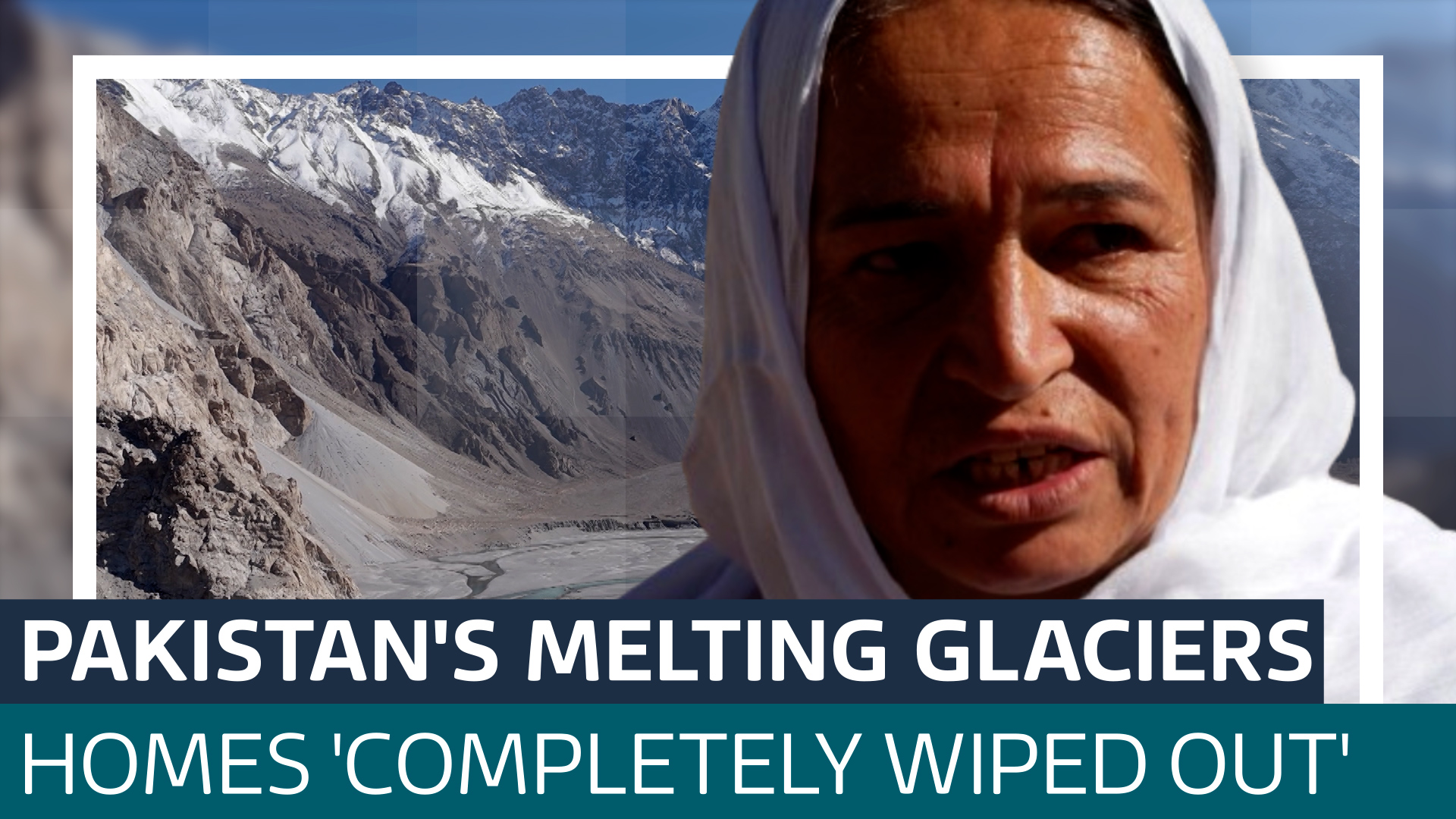 Devastating impact on communities as glaciers melt in Pakistan - Latest ...