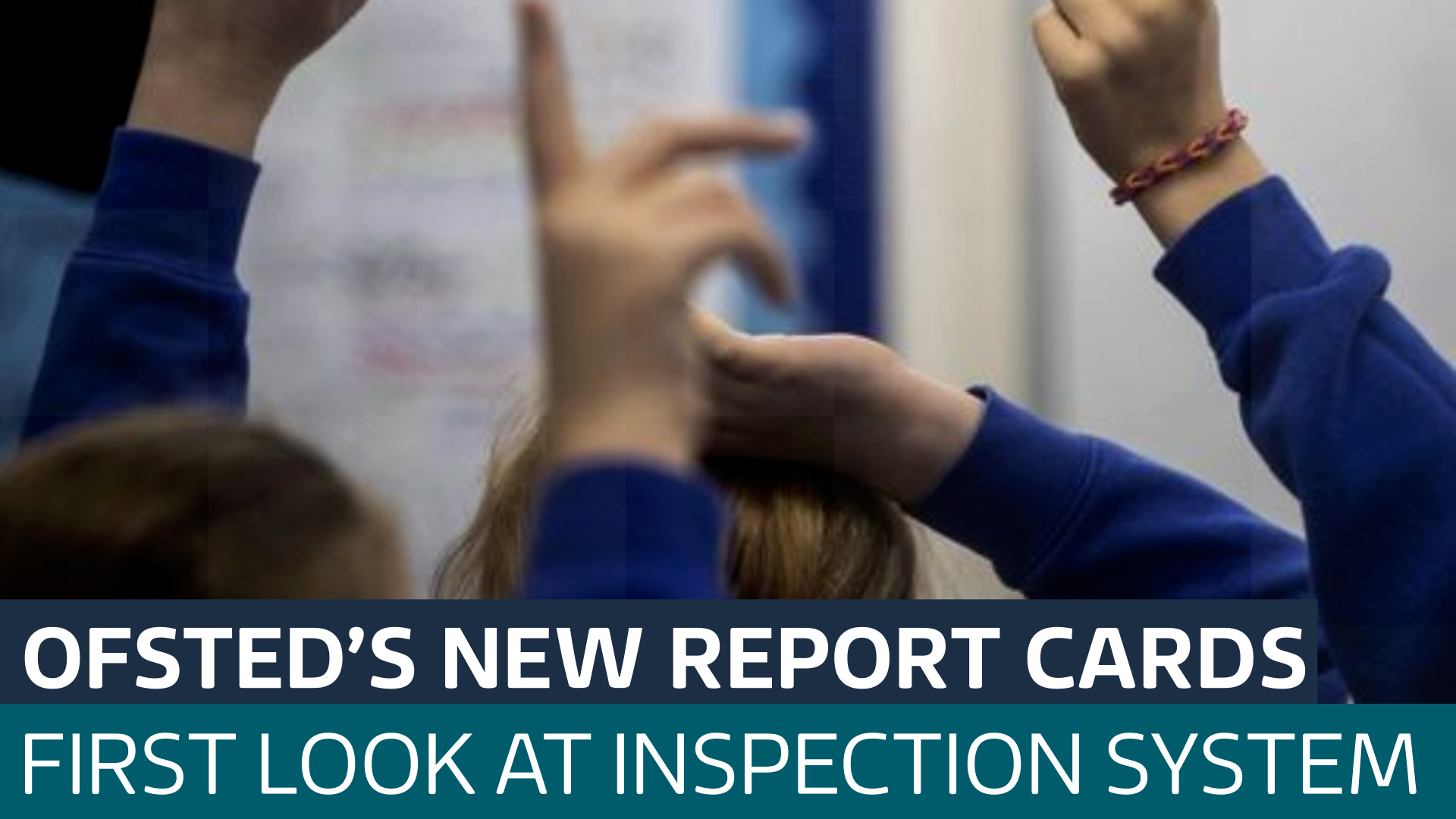 Ofsted announces changes to its school grading system - Latest From ITV ...