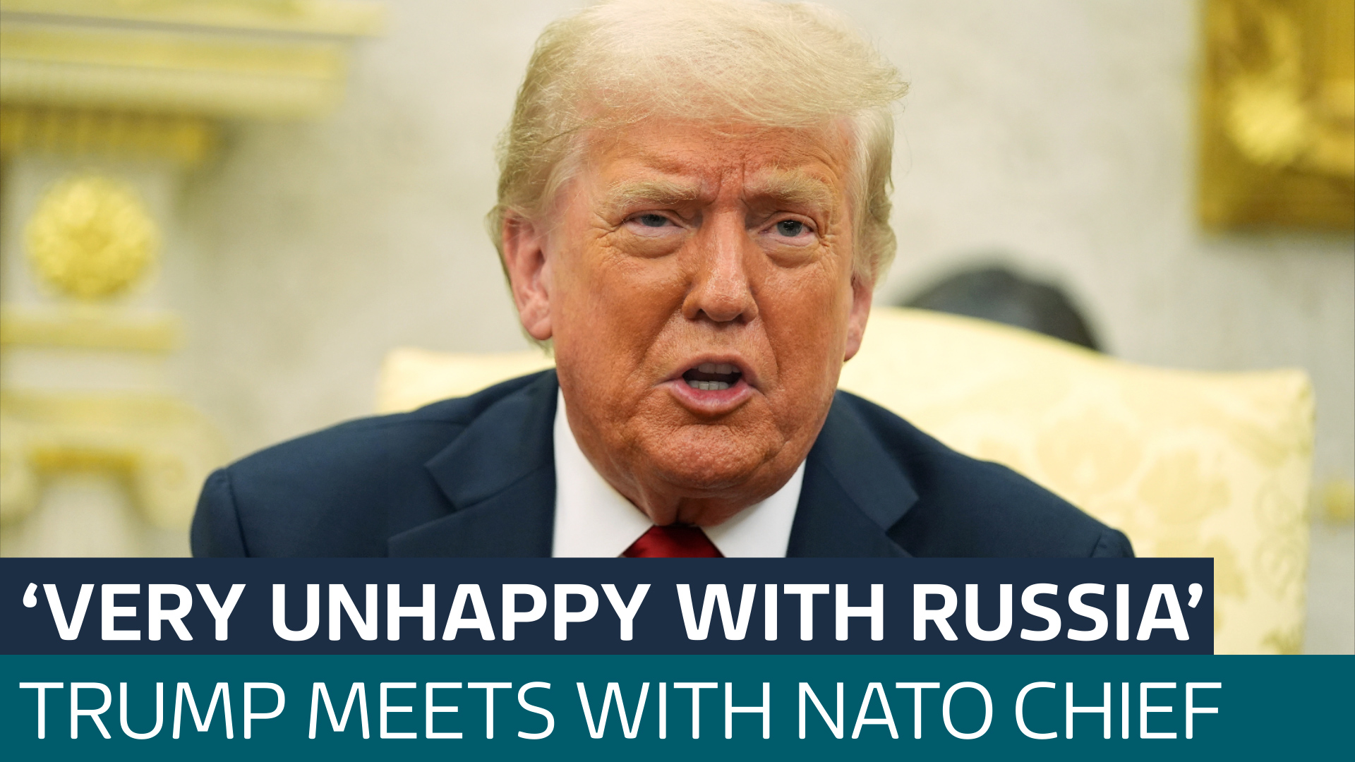 Trump 'very unhappy with Russia' as he meets with NATO Chief - Latest ...