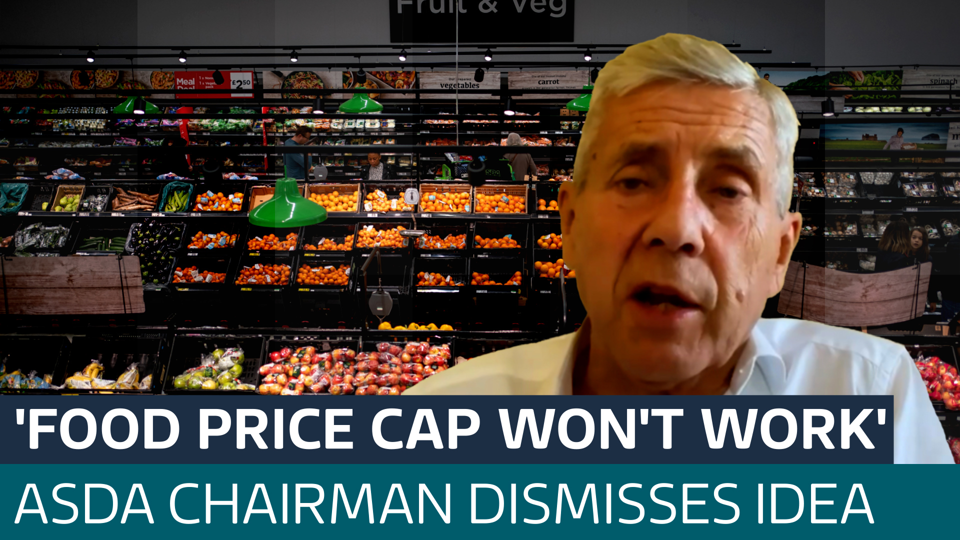 Asda chairman dismisses supermarket price cap as food costs continue to ...