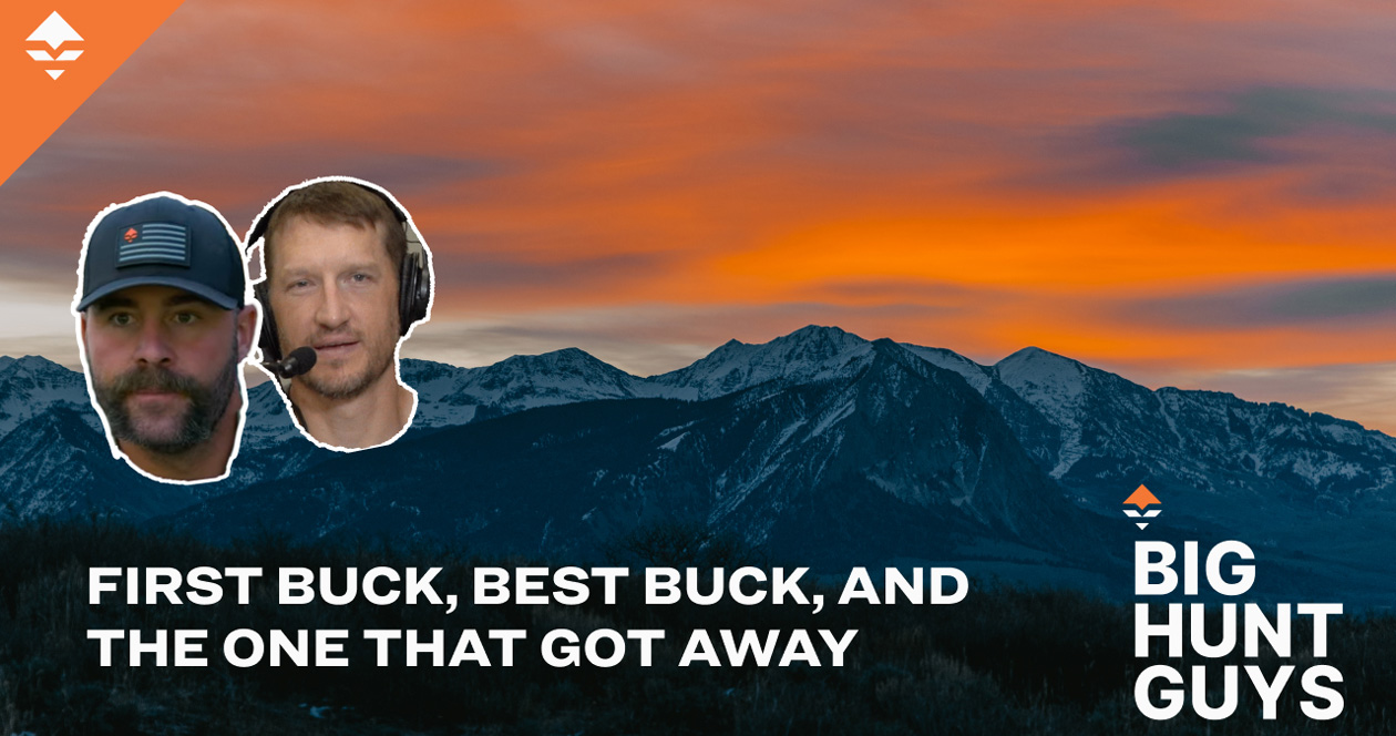 First and best buck, plus the one that got away — BIG HUNT GUYS Podcast ...