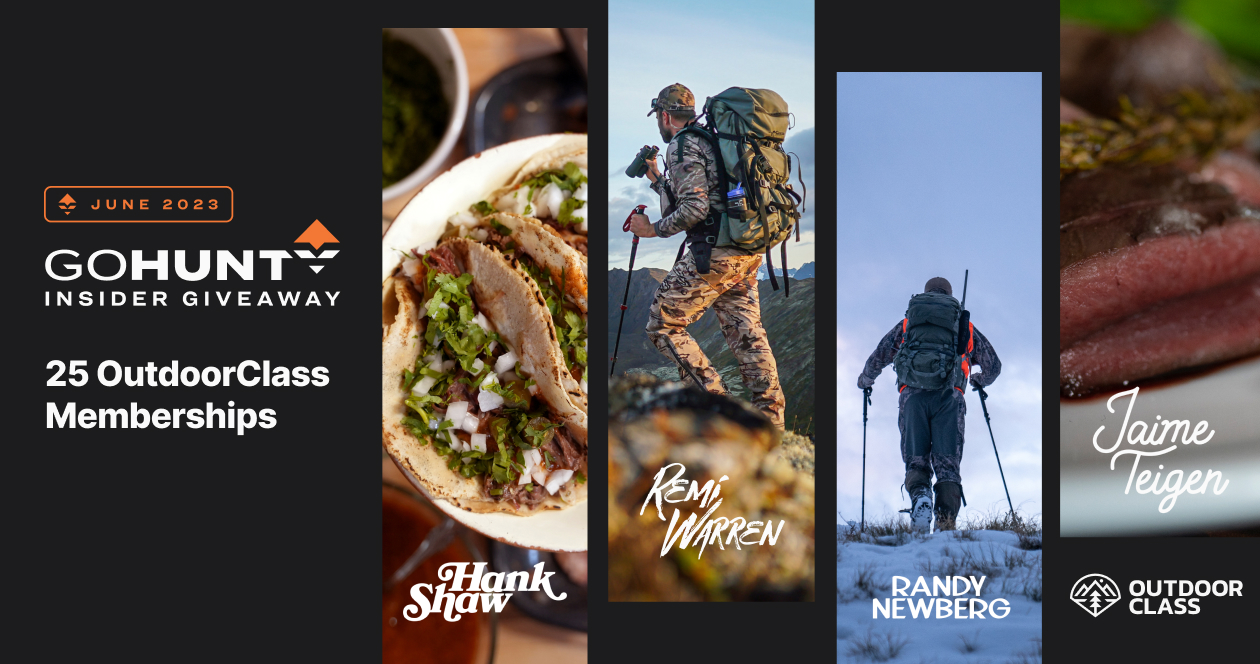 25 Insiders just won an OutdoorClass membership! // GOHUNT. The Hunting ...