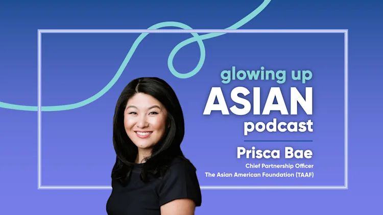[Podcast]: TAAF's Prisca Bae: how to advocate for corporate AAPI allyship