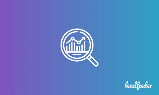 B2B Data Enrichment: Strategies, Examples + Tools | Leadfeeder