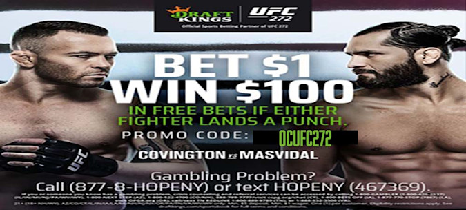 DraftKings Promo Code: UFC 272 - Bet $1 Win $100 if Either Fighter ...