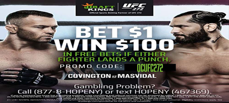 DraftKings Promo Code: UFC 272 - Bet $1 Win $100 if Either Fighter ...