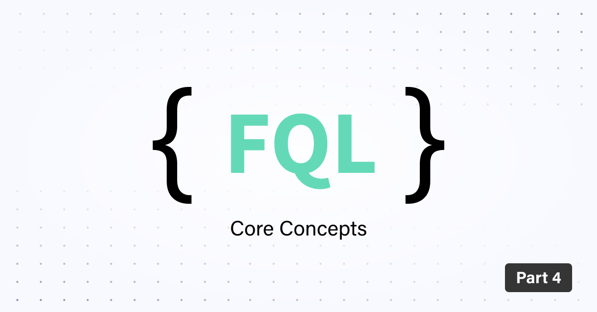 Core Fql Concepts Part 4 Range Queries And Advanced Filtering 3657
