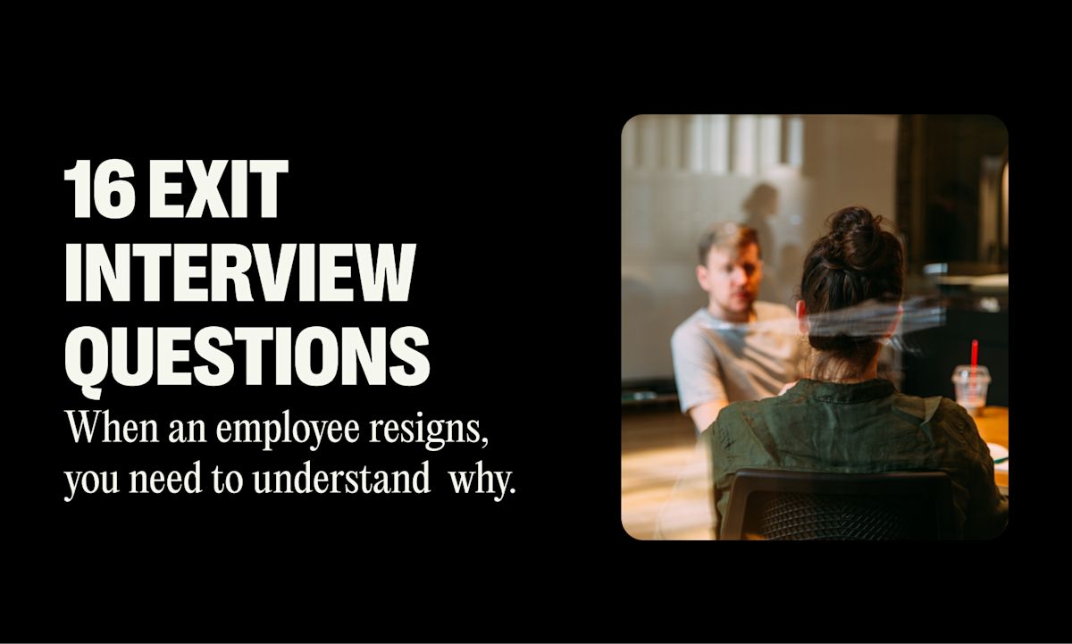 16 Exit Interview Questions You Should Ask | The Org