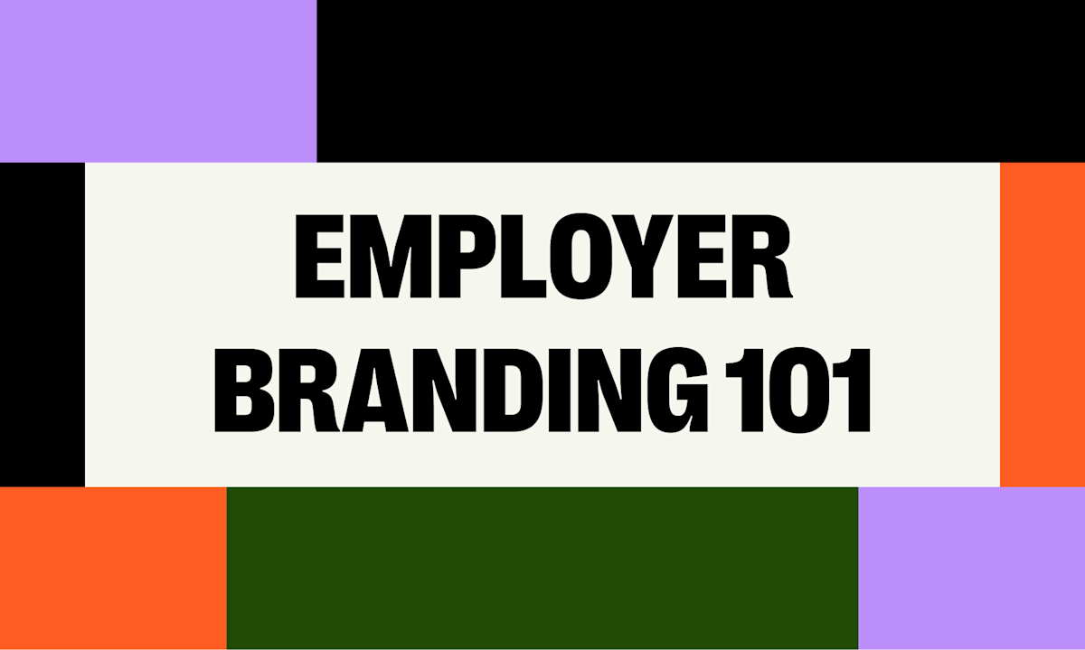 Employer Branding 101: How To Get It Right | The Org