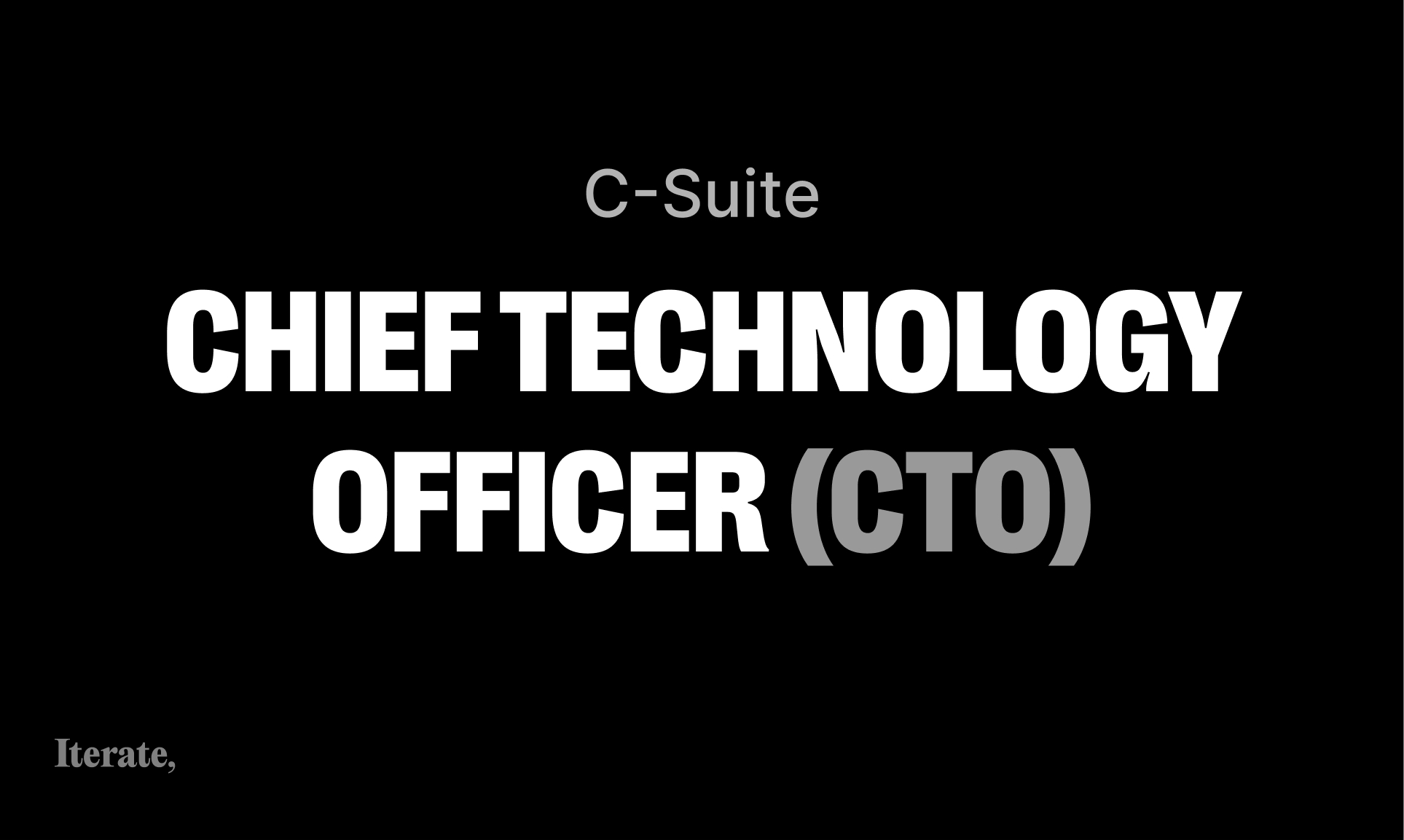 Chief Technology Officer (CTO) | The Org