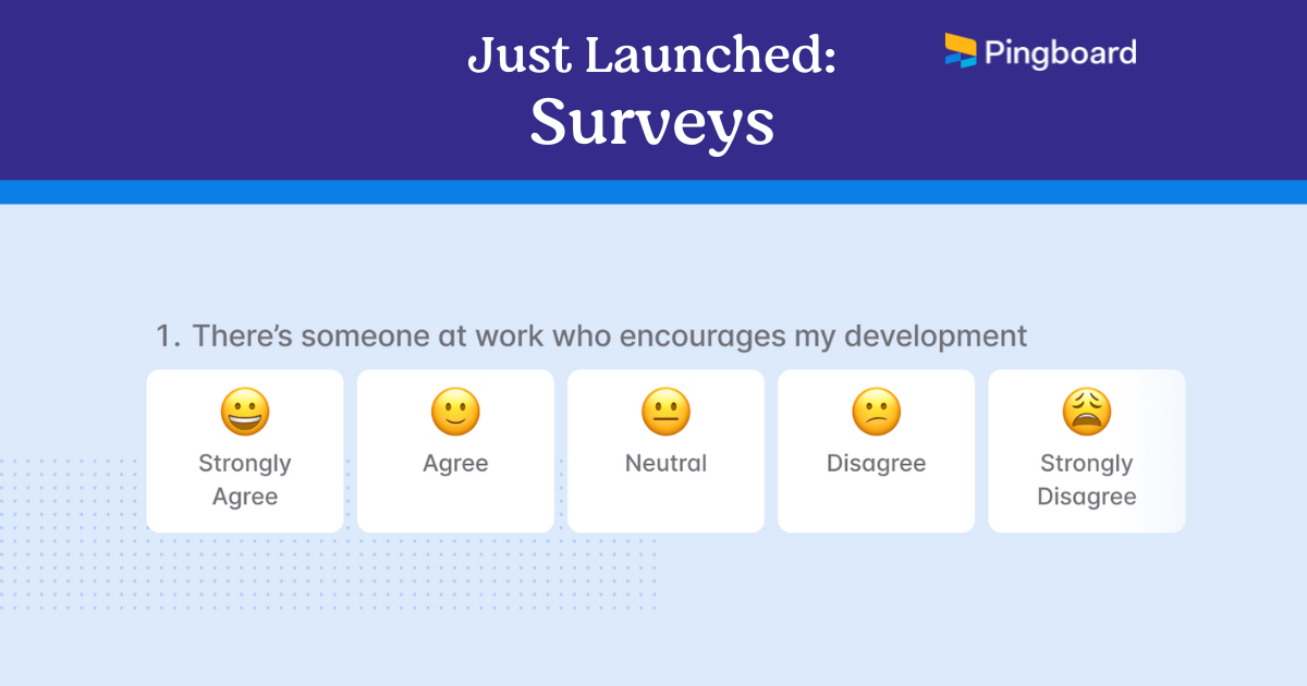 NEW! Employee Surveys: Unlock a Better Employee Experience | Pingboard Blog