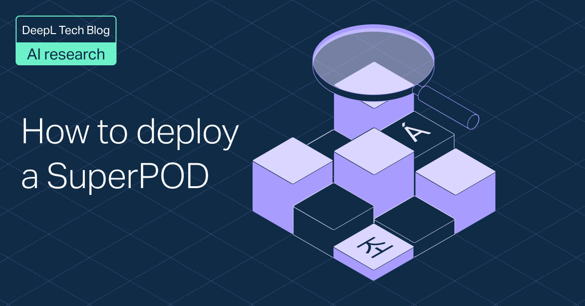 How do you deploy an NVIDIA DGX SuperPOD with DGX GB200 systems?
