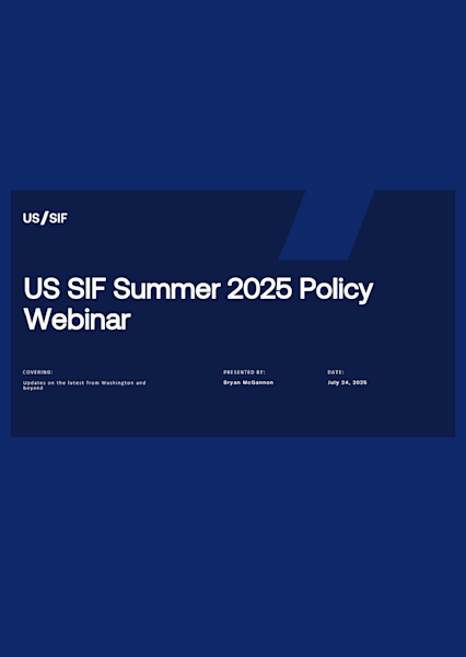 US SIF Summer 2025 Policy Webinar | US SIF