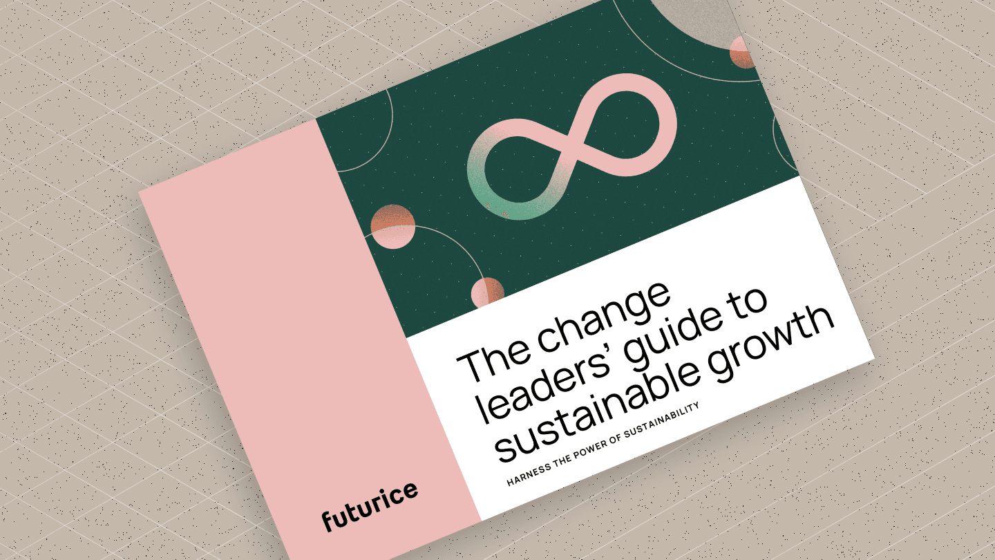 The Change Leader's guide to sustainable growth — Futurice