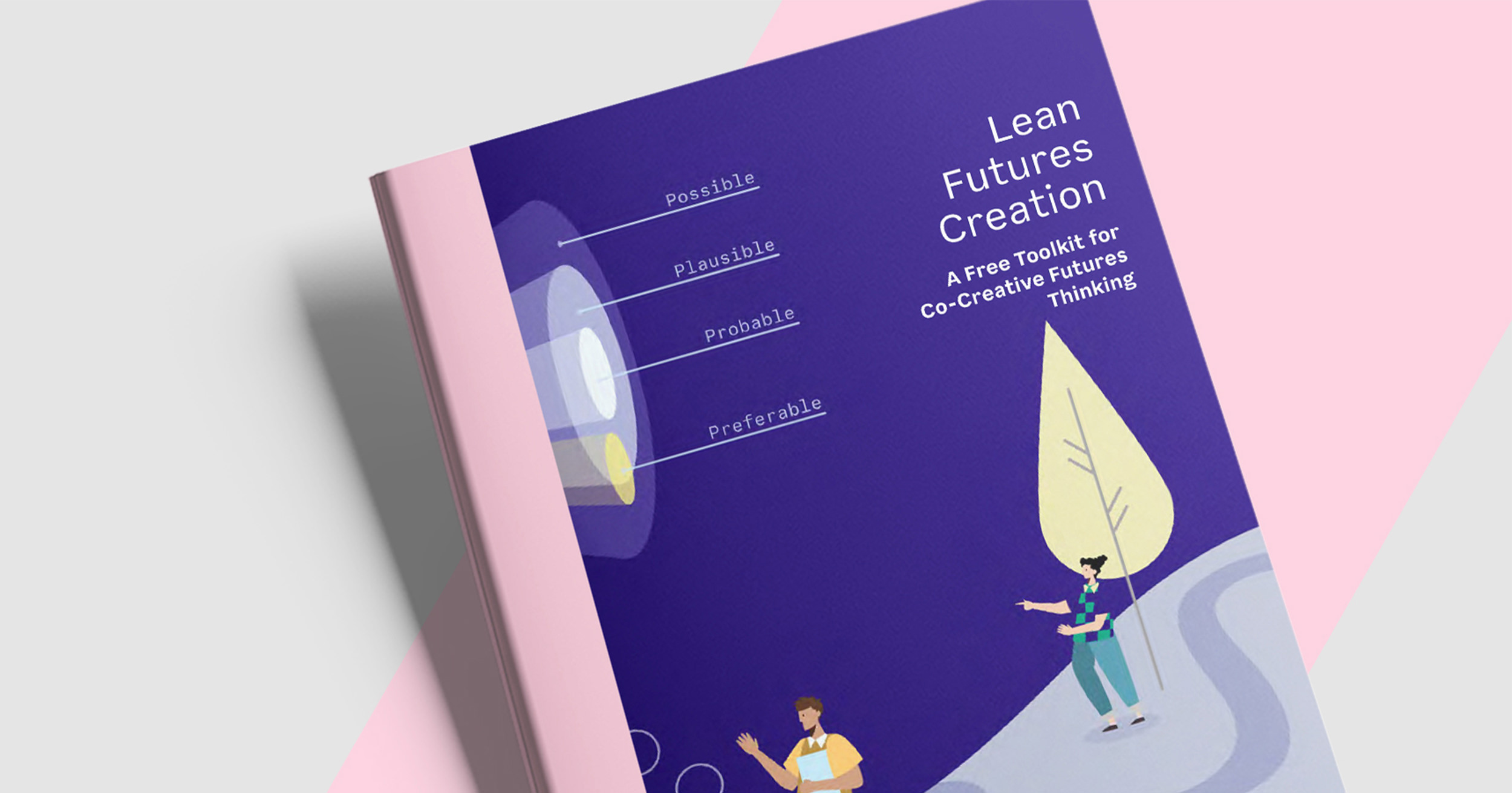 Lean Futures Creation Toolkit and Whitepaper