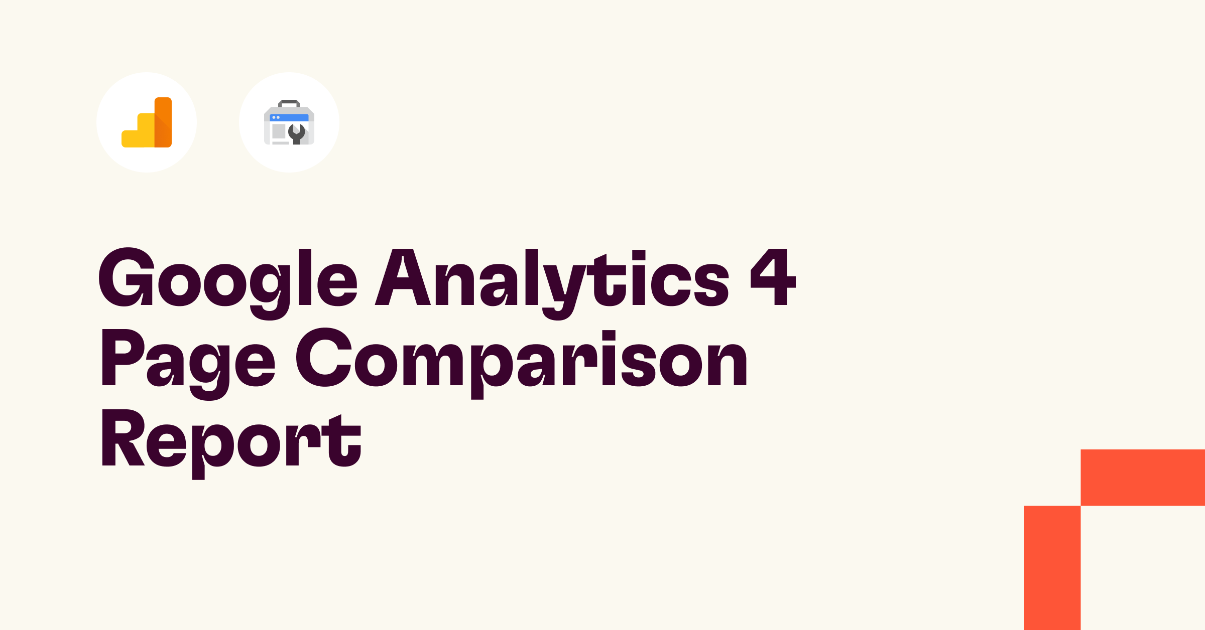 Google Analytics 4 Page Comparison Report | Rows template