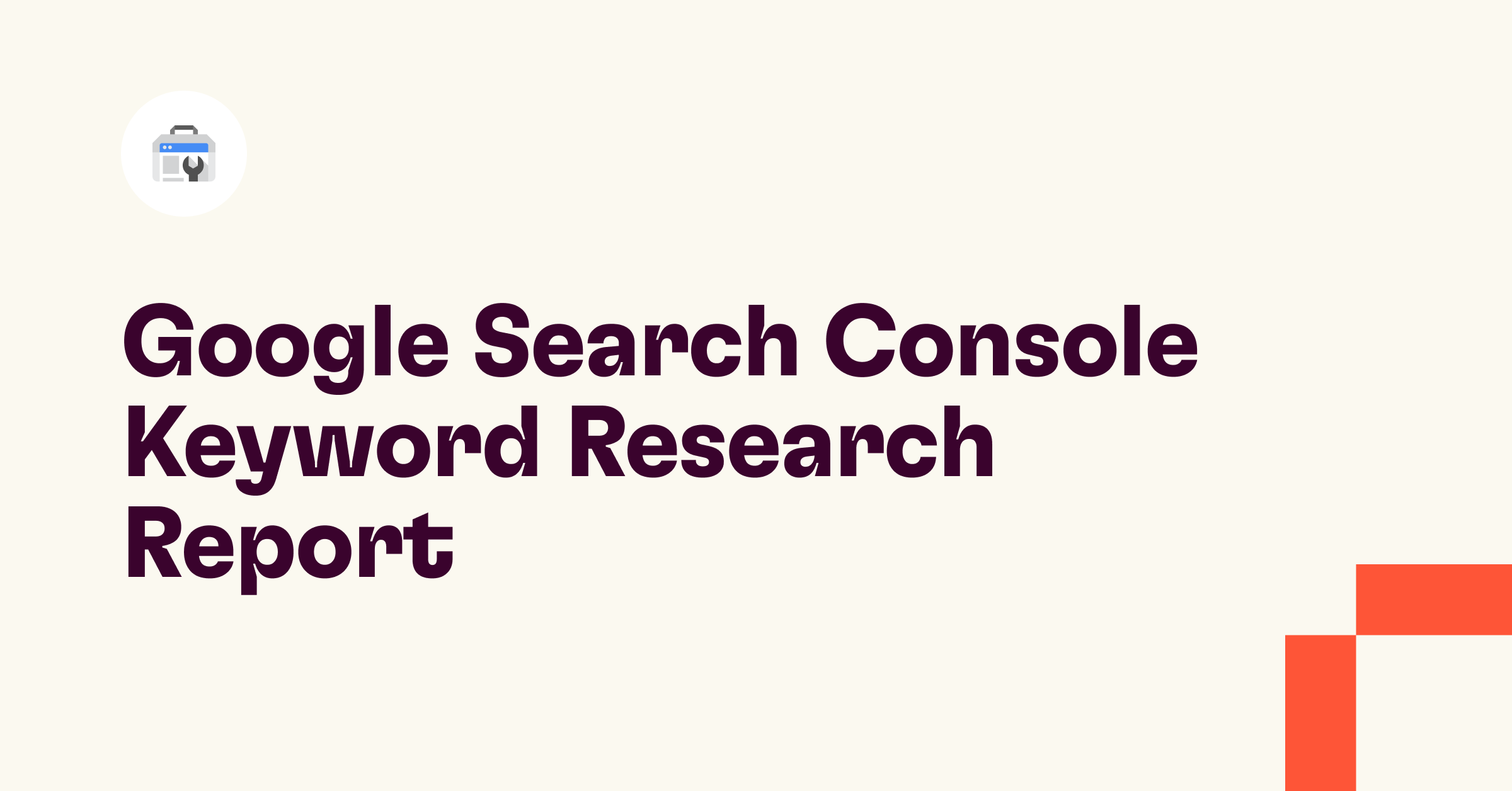 Google Search Console Keyword Research Report | Rows template