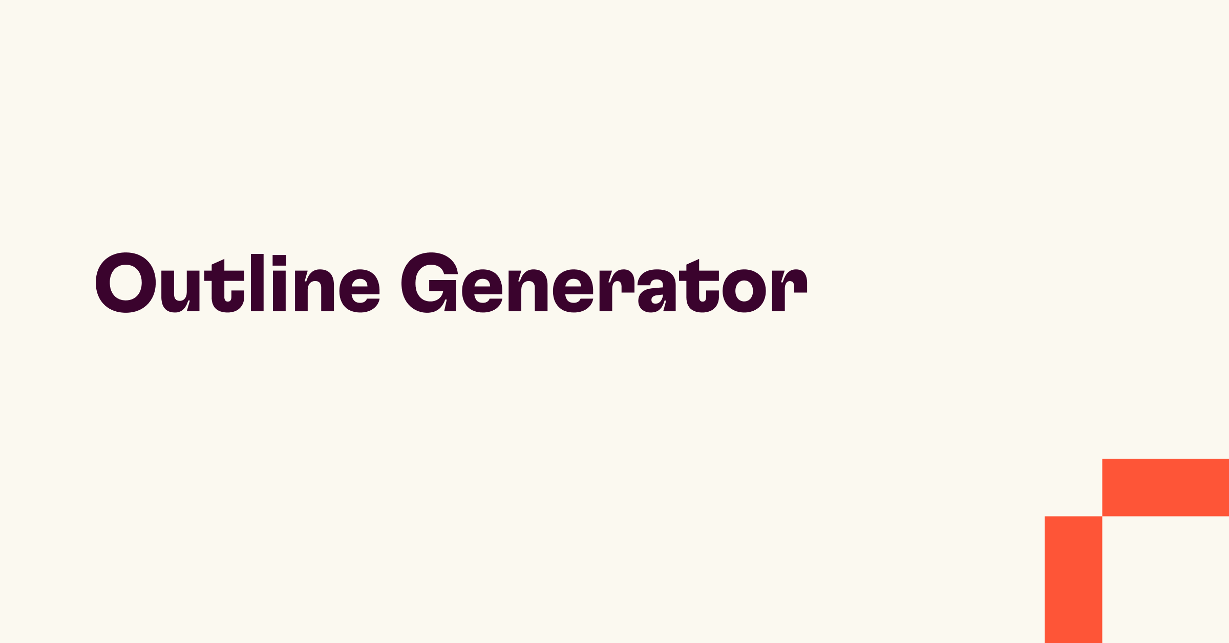 Outline Generator
