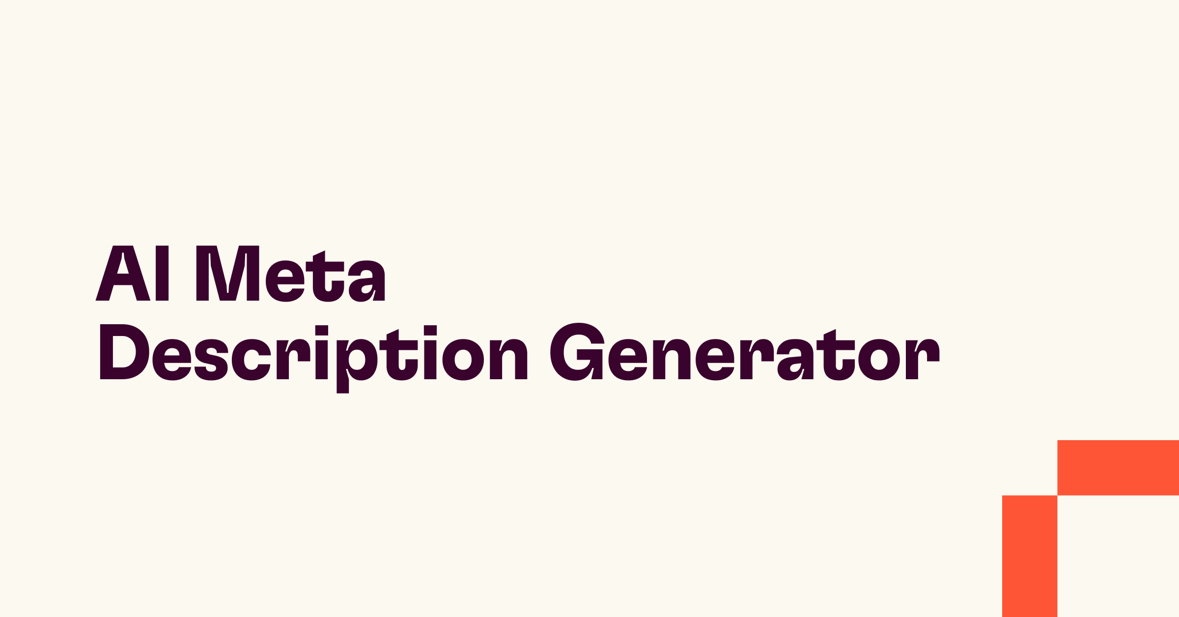 AI Meta Description Generator