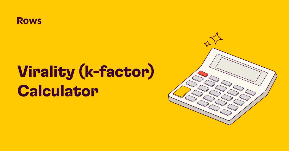 Virality (k-factor) Calculator