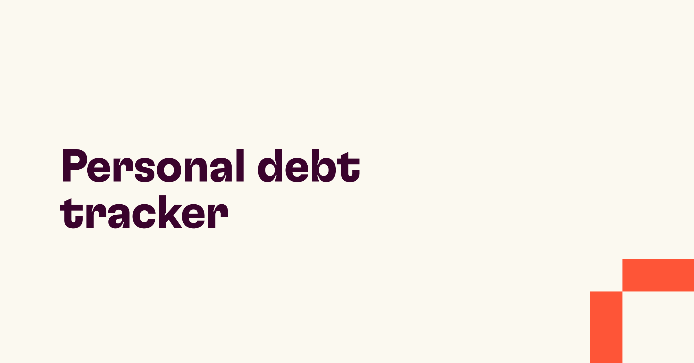 Personal Debt Tracker | Rows template