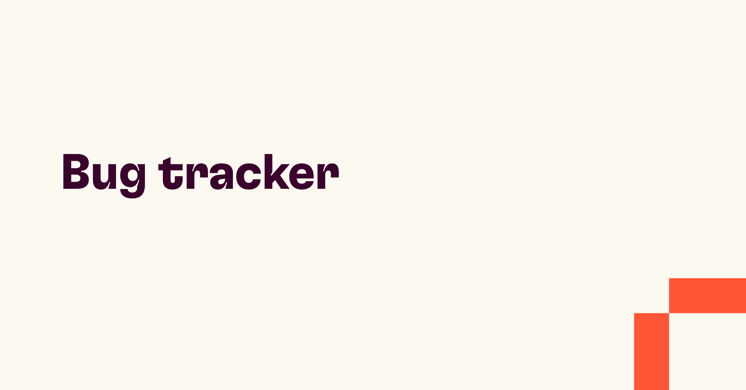 Bug tracker | Rows template