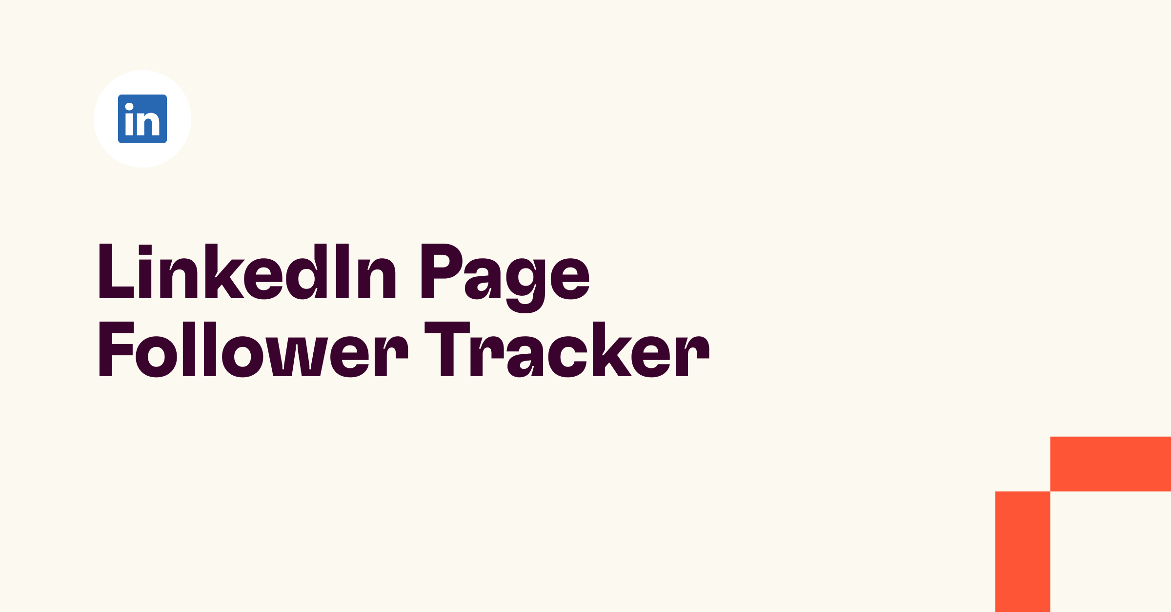 LinkedIn Page Followers Tracker | Rows template