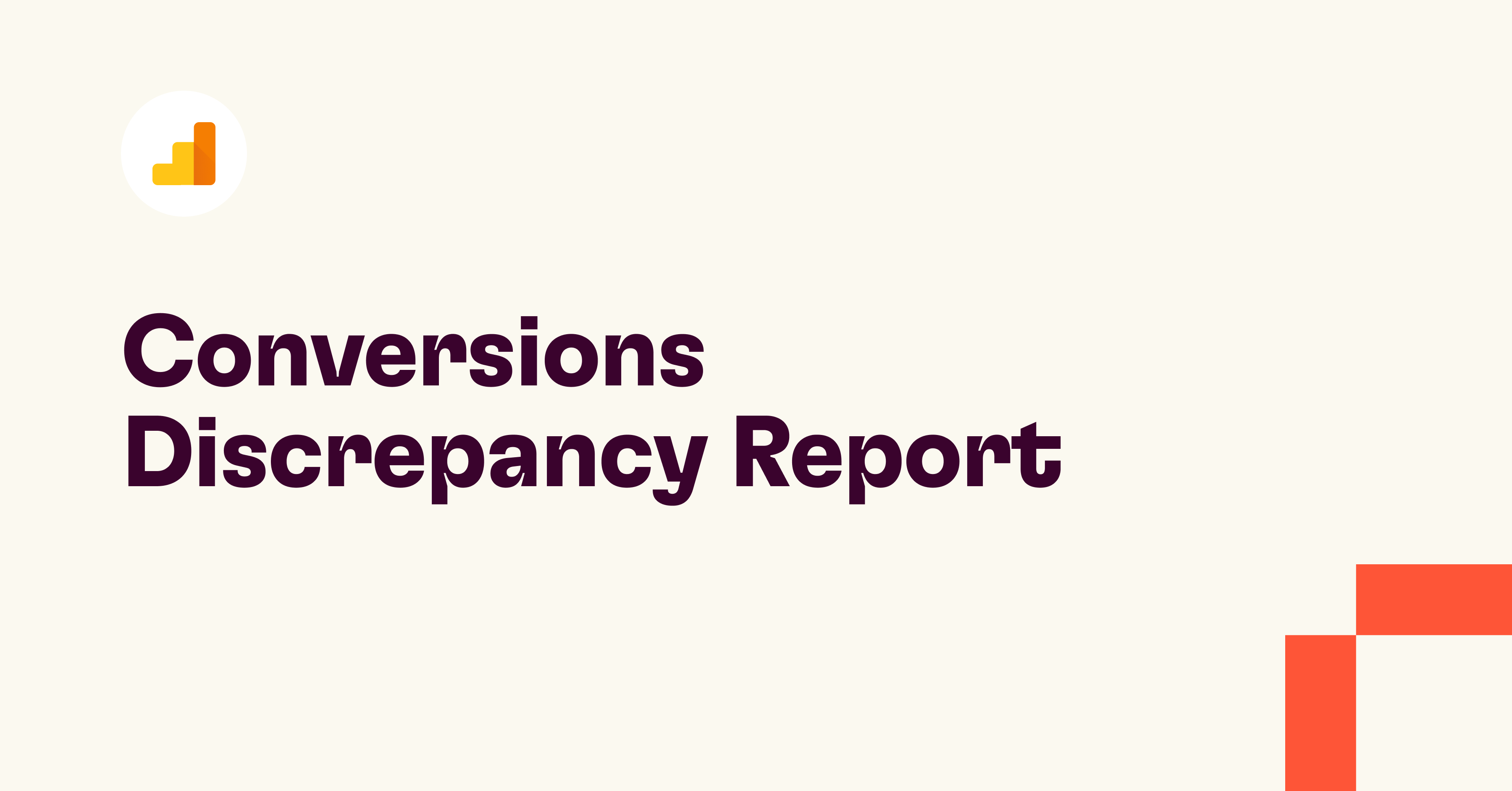Google Ads Conversion Discrepancies Report | Rows template