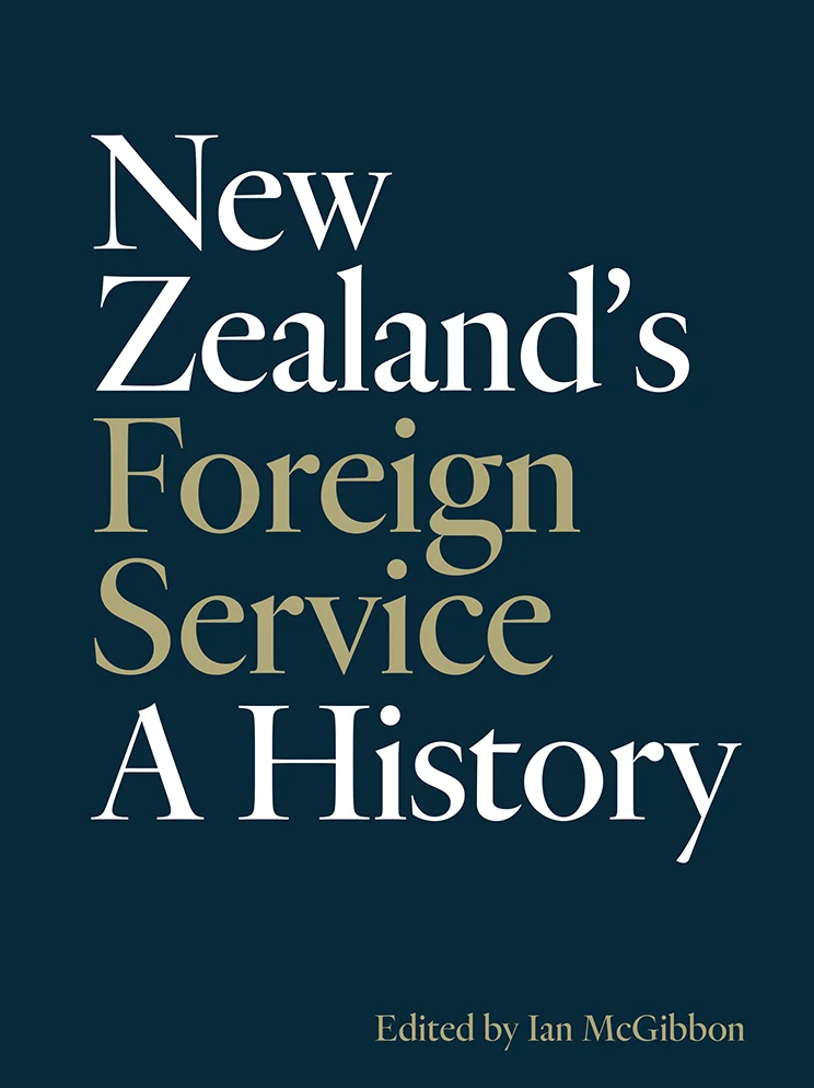 New Zealand’s Foreign Service: A history | National Library of New Zealand