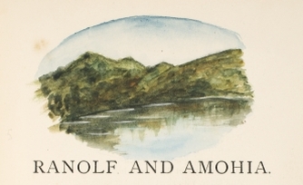 The illustrated history of Ranolf and Amohia | National Library of New ...
