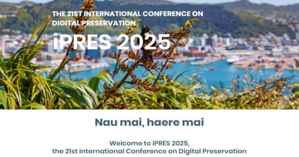 International conference on digital preservation — iPRES 2025 ...