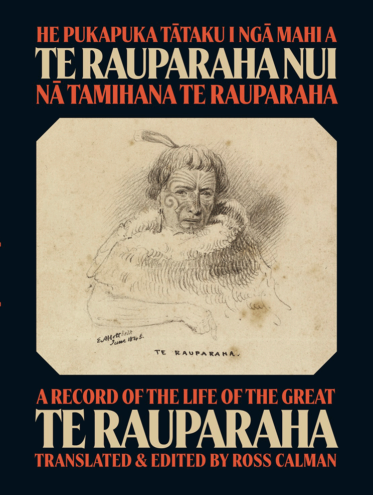 Restoring the mana of a manuscript: Tamihana Te Rauparaha’s life of Te ...