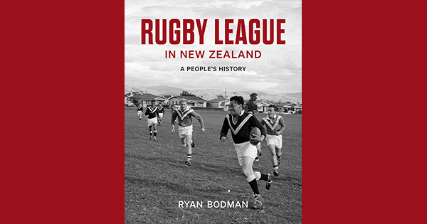 Rugby league in New Zealand | National Library of New Zealand