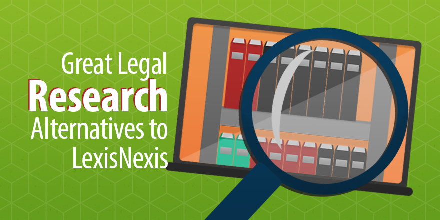5 Great Legal Research Alternatives to LexisNexis | Capterra