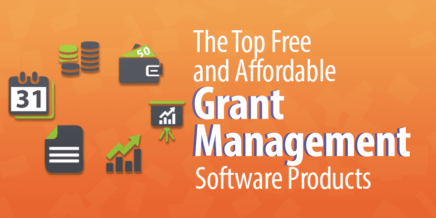 4 Free or Affordable Grant Management Software Products | Capterra