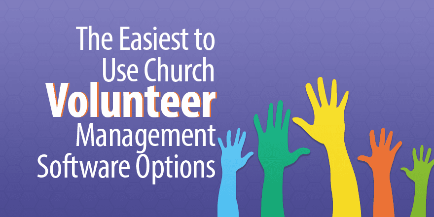 The 5 Easiest to Use Church Volunteer Scheduling Software Options ...