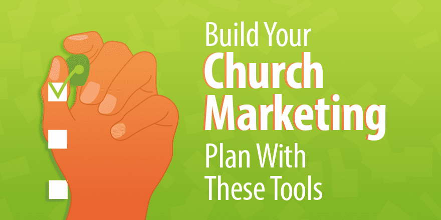 Build Your Church Marketing Plan With These 5 Tools | Capterra