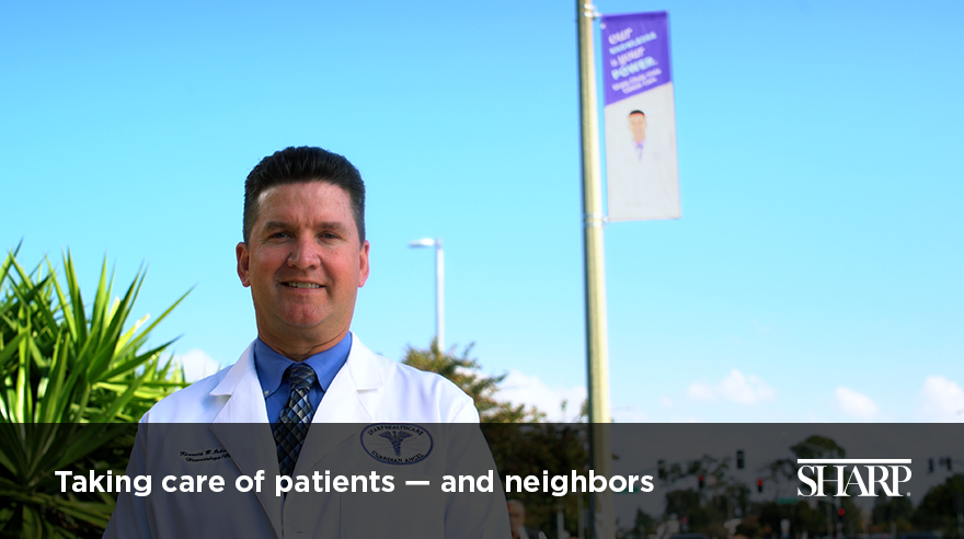 Sharp Doctor Dedicated to the South Bay Community | Sharp HealthCare