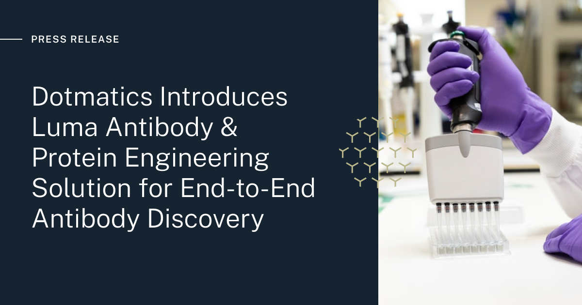 Luma Antibody & Protein Engineering Solution for End-to-End Antibody ...