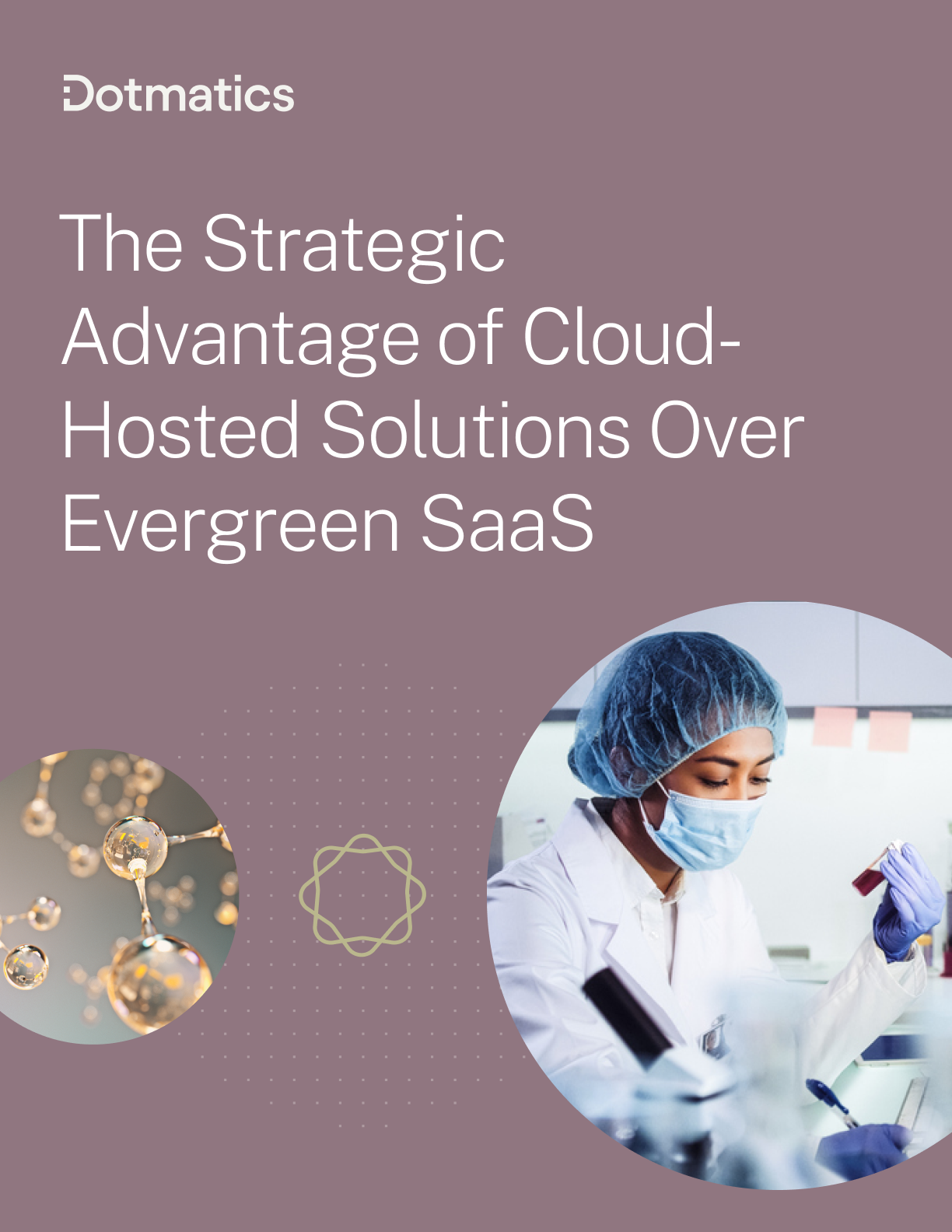 Choosing the Right Deployment Model | Cloud-Hosted vs. Evergreen SaaS eBook