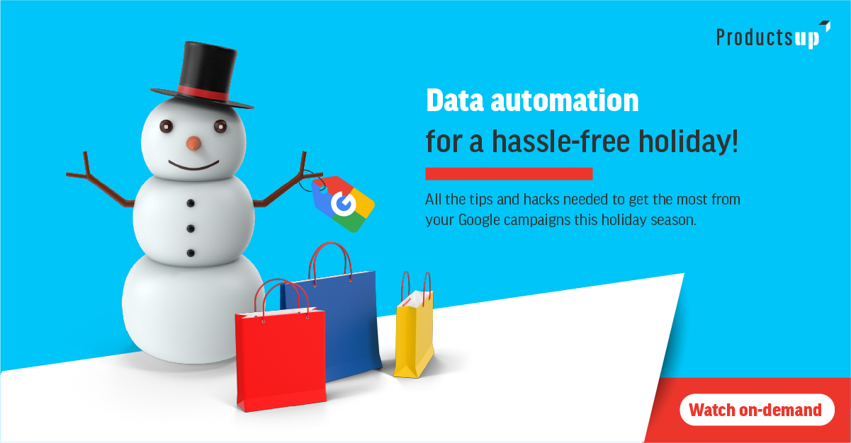 Data automation for a hassle-free holiday! | Productsup