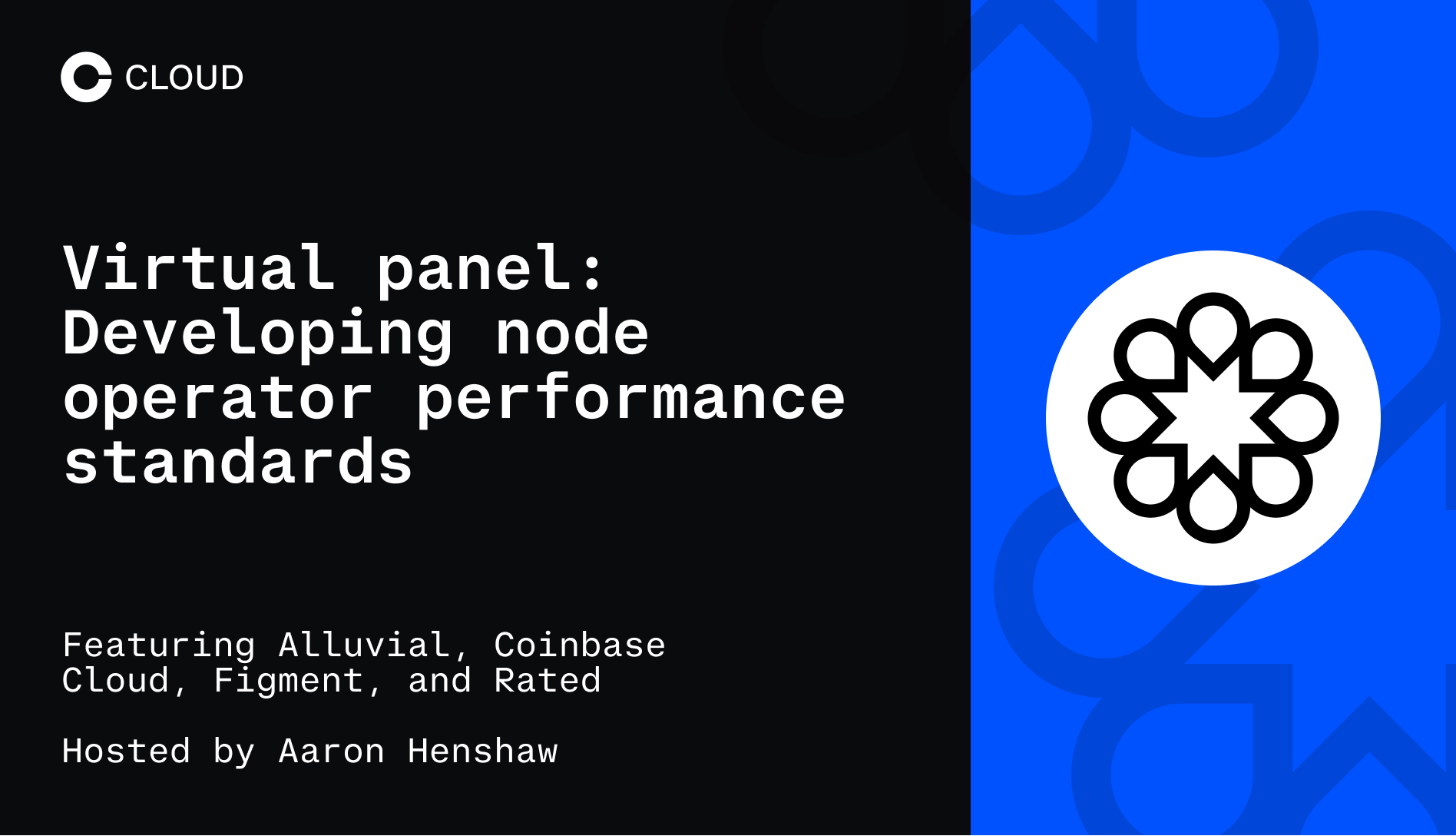 Virtual panel: Developing node operator performance standards | Coinbase