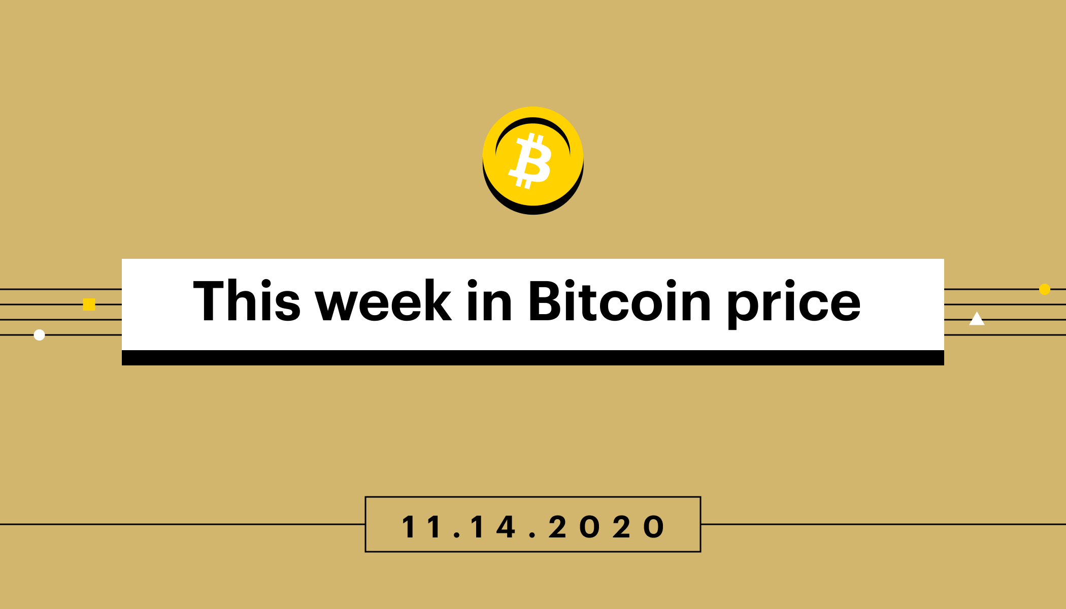 This week in Bitcoin price: Nov 8-14 | Coinbase